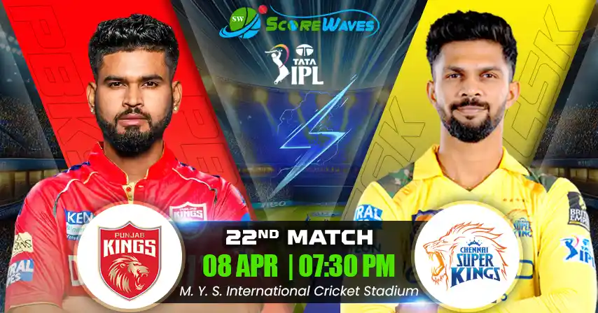 PBKS vs CSK Match Prediction, Fantasy Cricket Tips, Pitch Report, and Playing XI of 22nd Match ...