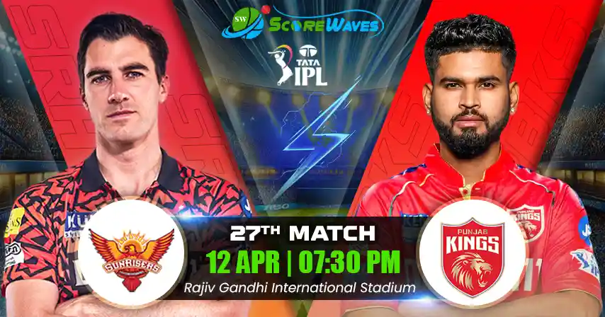 SRH vs PBKS Match Prediction, Fantasy Tips, Pitch Report, and Playing XI of 27th Match of IPL ...